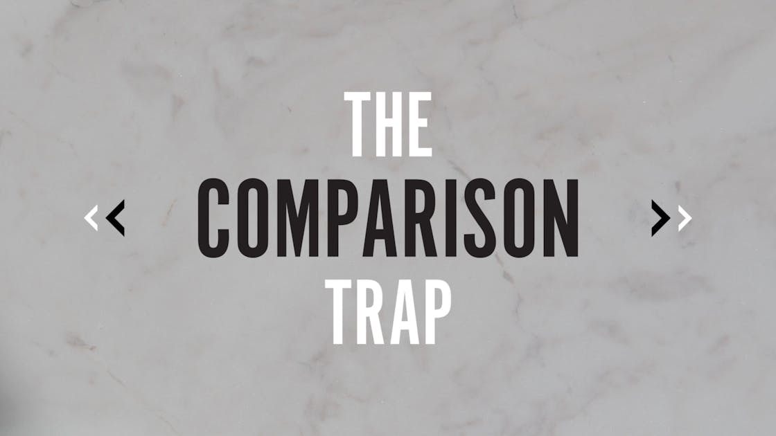 The Comparison Trap